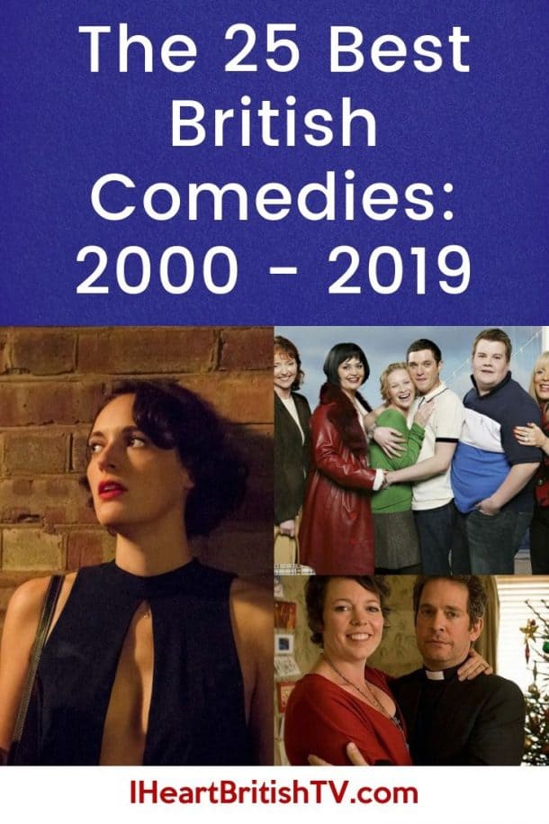 The 25 Best British Comedies from 2000 - 2019 - BritishTV.com