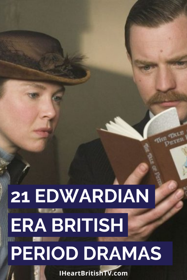 21 Great British Period Dramas Set in the Edwardian Era - BritishTV.com