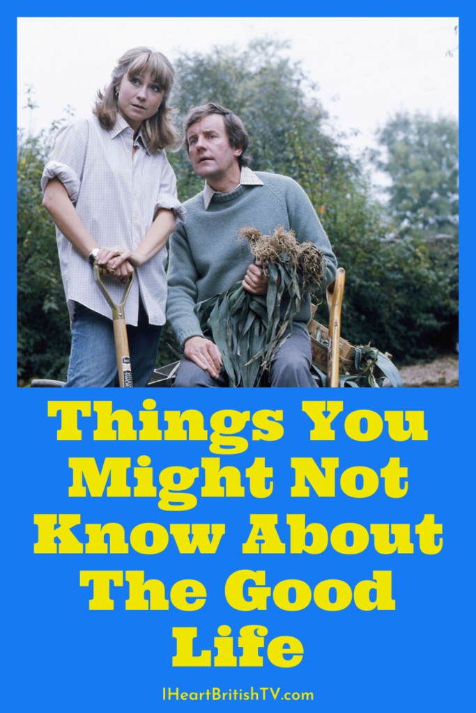 14 Things You Might Not Know About The Good Life - BritishTV.com