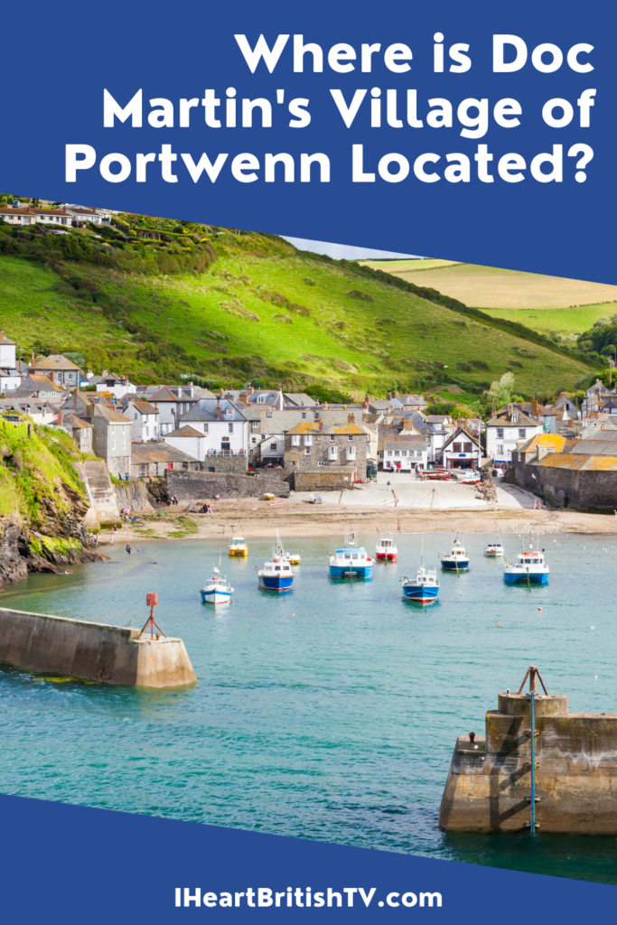 Doc Martin Filming Location: Where is Portwenn? - BritishTV.com