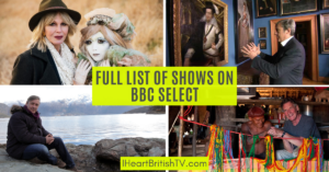 The Full List of 300+ British TV Shows on BBC Select (US) - BritishTV.com