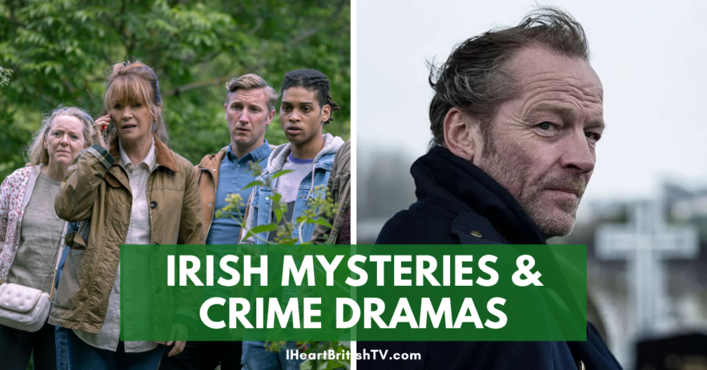 15 Irish TV Mysteries & Crime Dramas You Can Stream (US) - BritishTV.com
