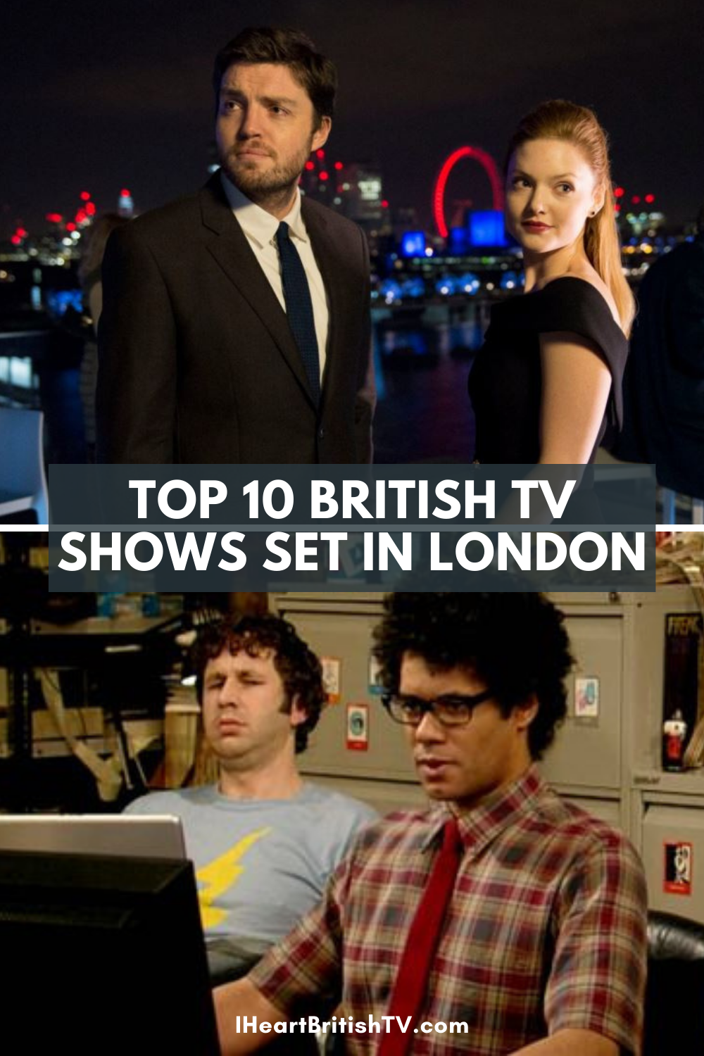 10 of the Best British TV Shows Set in London, England - BritishTV.com