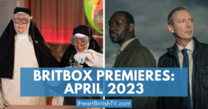 The Best Shows on BritBox - BritishTV.com