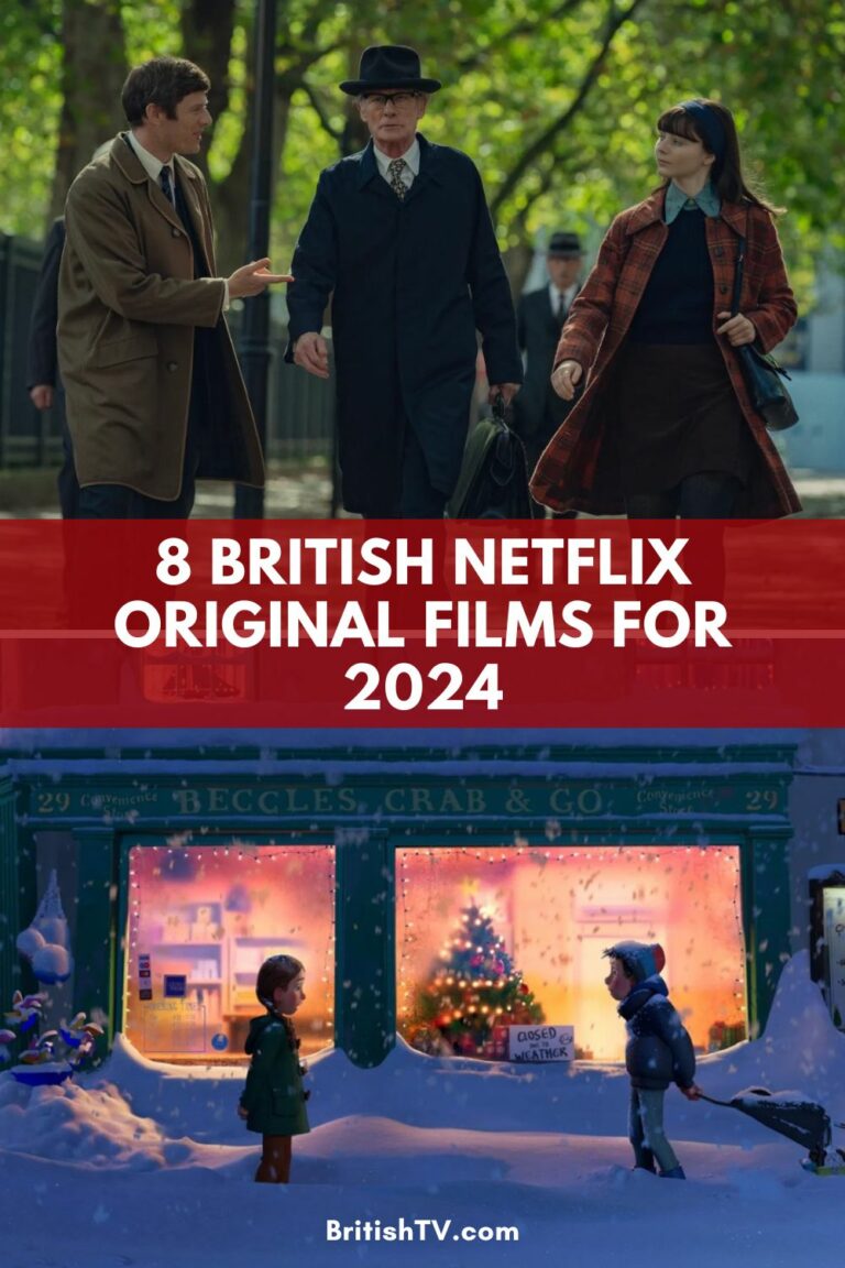 8 British Netflix Original Movies Released in 2024 - BritishTV.com