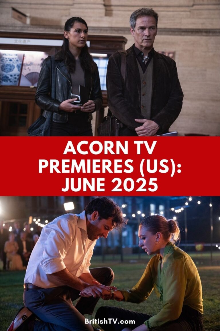 Acorn TV Announces June 2025 Schedule - BritishTV.com